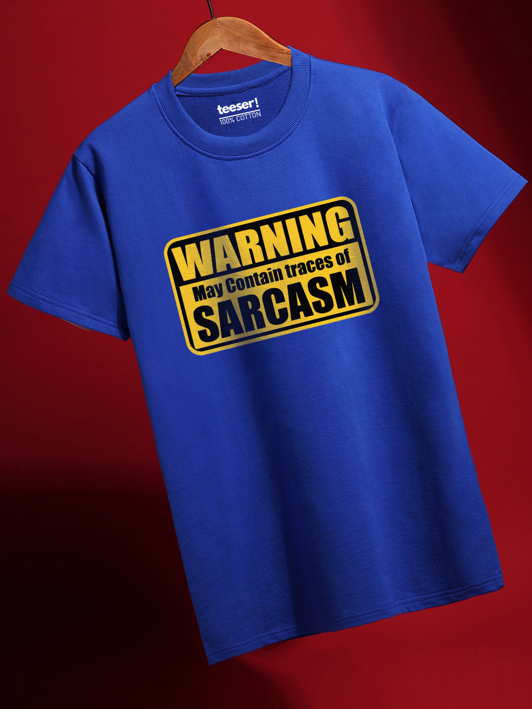 Warning Sarcasm Cotton Blue T-Shirt – Funny Graphic Tee – Teeser
